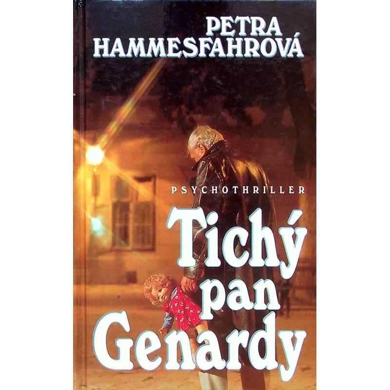 Hammesfahrová Petra - Tichý pan Genardy - Marlen